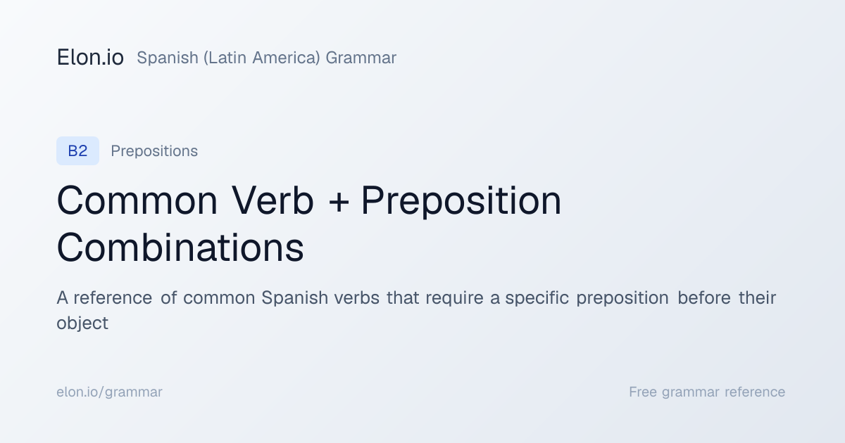 Common Verb + Preposition Combinations | Spanish (Latin America ...